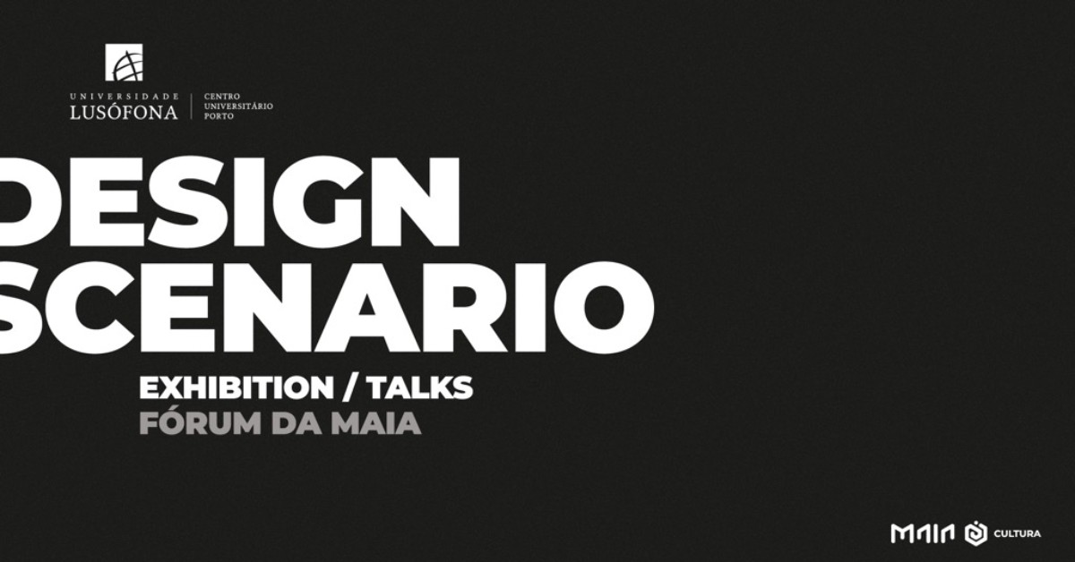 "Design Scenario" | Universidade Lusófona