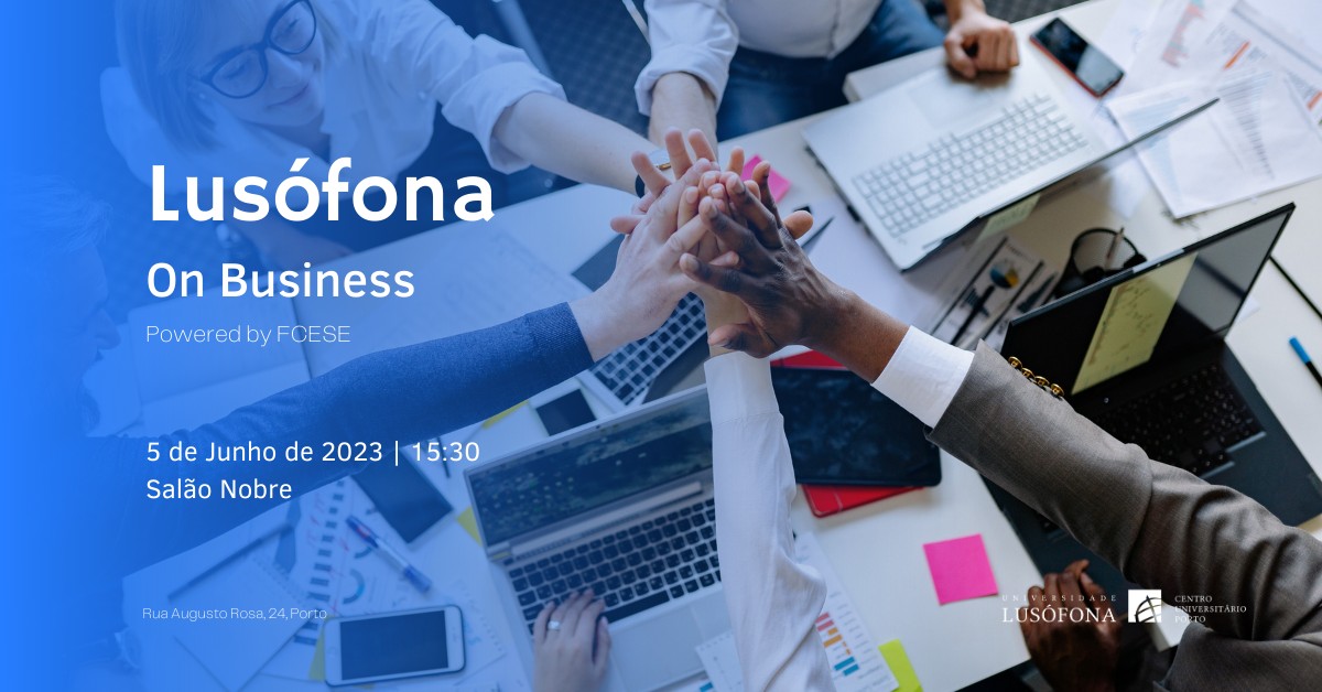 Lusófona On Business | Universidade Lusófona