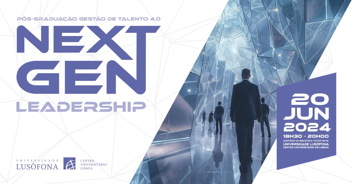 Next-Gen Leadership (Pessoas e Resultados) | Universidade Lusófona