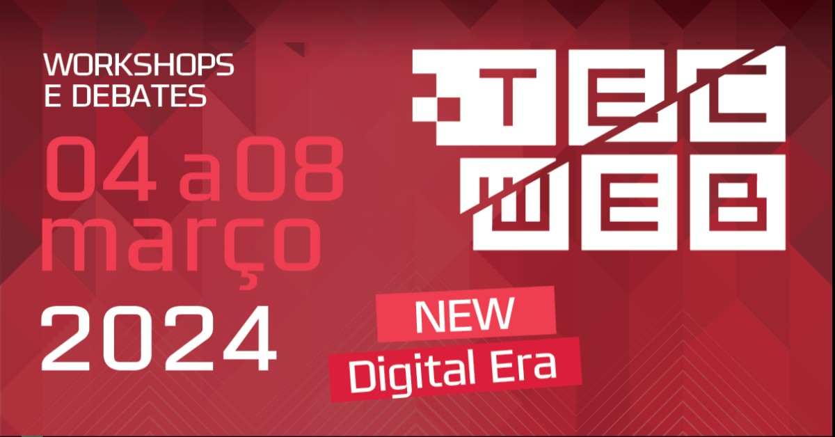 TecWeb 2024 - New Digital Era | Universidade Lusófona